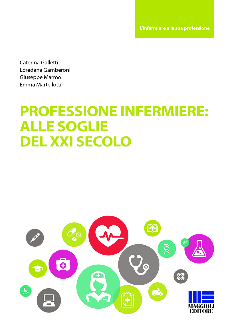 La Professione dell'Infermiere: un libro che racconta i nostri ultimi ...